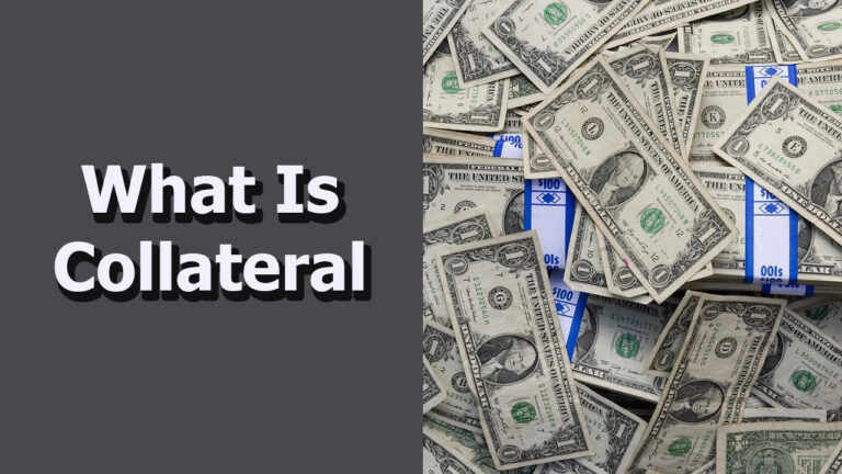 What Is Collateral
